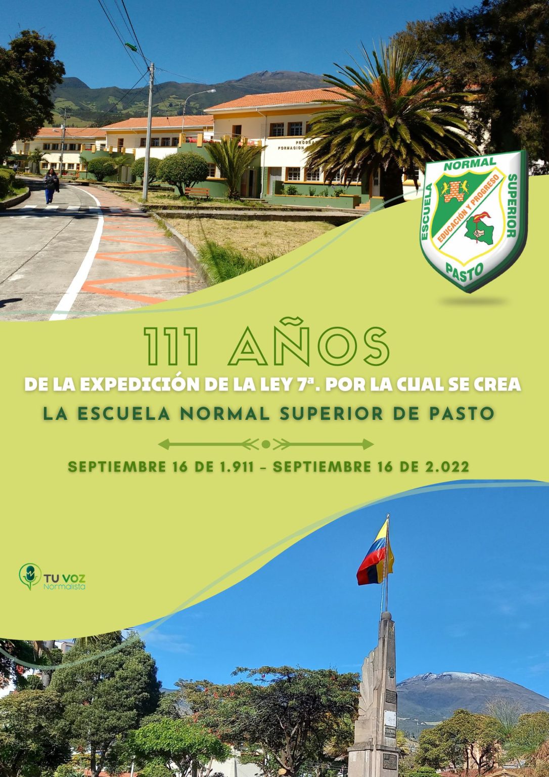 111 AÑOS DE LA EXPEDICIÓN DE LA LEY 7ª. POR LA CUAL SE CREA LA ESCUELA ...